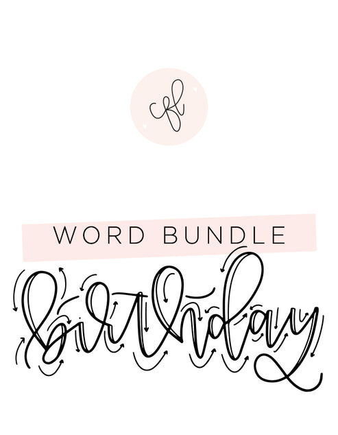 Word Bundle - Birthday Edition – Chalkfulloflove